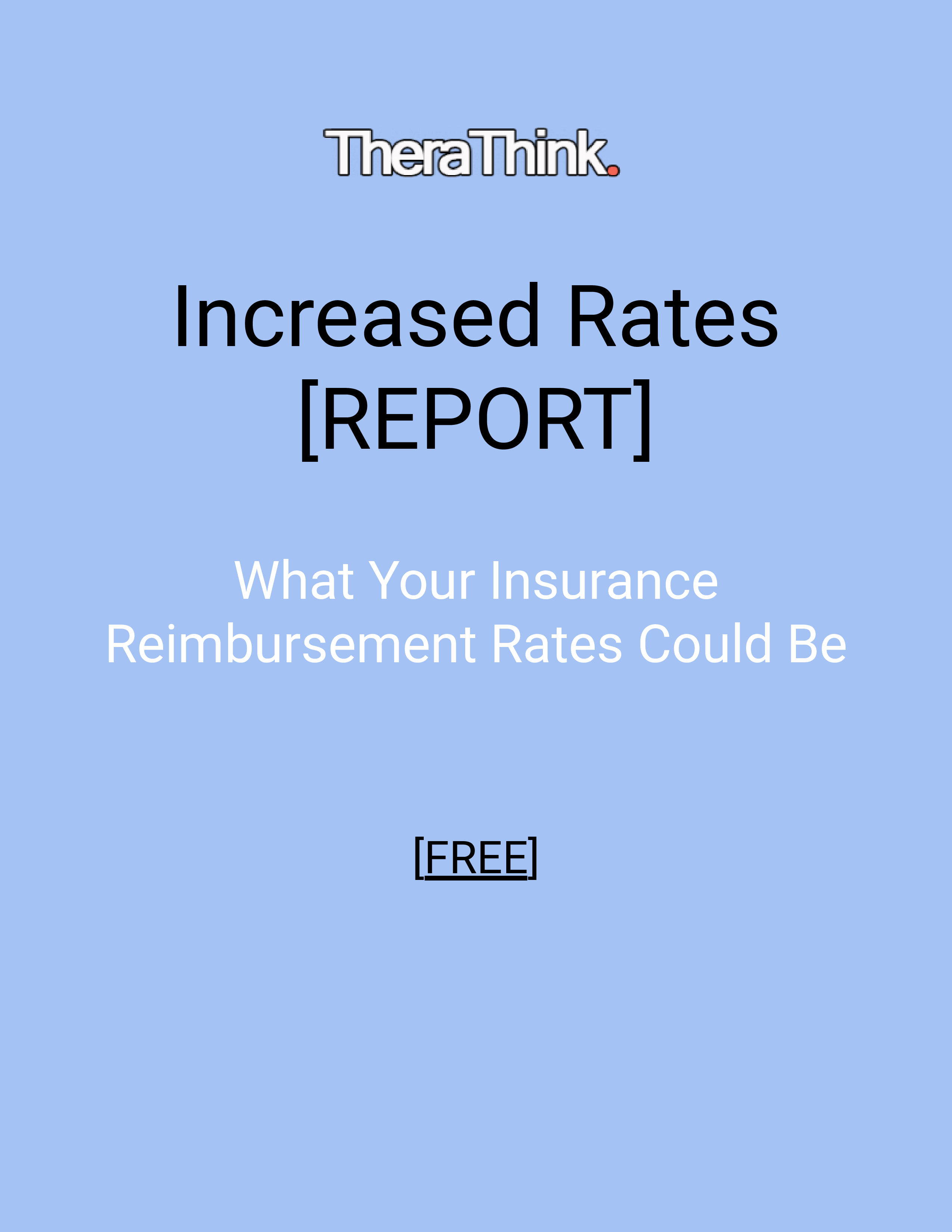 Insurance Income Optimization Tool & Report [FREE] - TheraThink